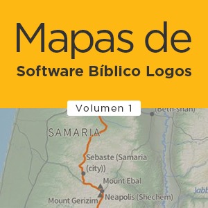 Mapas de Software Bíblico Logos - Volumen I | Logos Bible Software