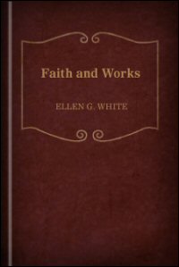 Faith and Works | Logos Bible Software