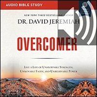 Overcomer: Audio Bible Studies: Live a Life of Unstoppable Strength ...