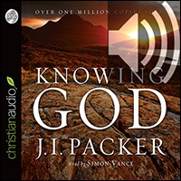 Knowing God (audio) | Logos Bible Software