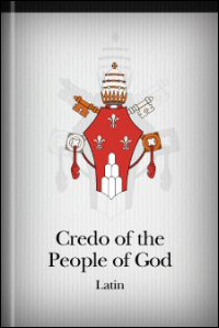 Credo of the People of God (Latin) - Verbum