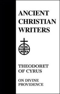 Theodoret of Cyrus: On Divine Providence - Verbum