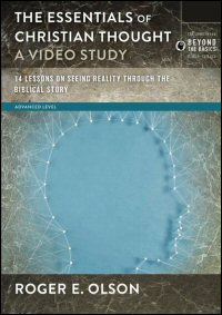 Essentials of Christian Thought, A Video Study - Faithlife TV