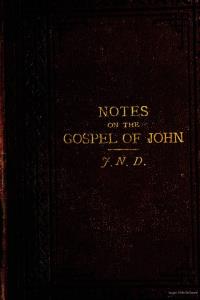 Notes on the Gospel of John | Logos Bible Software