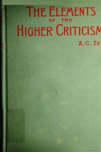 The elements of the higher criticism - Verbum