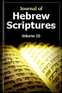 Journal of Hebrew Scriptures: Volume 10 (2010) | Logos Bible Software