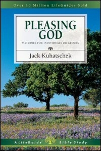 Pleasing God: 9 Studies for Individuals or Groups | Logos Bible Software