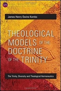 Theological Models of the Doctrine of the Trinity: The Trinity ...