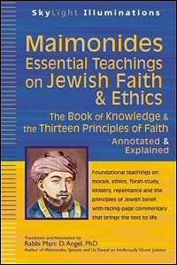 Maimonides—Essential Teachings on Jewish Faith and Ethics: The Book of ...