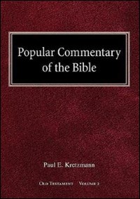The Popular Commentary of the Bible: The Old Testament | Logos Bible ...