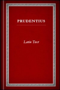 Prudentius, Volumes I & II: Latin Text | Logos Bible Software