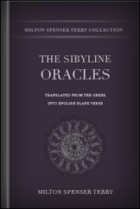 The Sibylline Oracles Translated from the Greek into English Blank ...