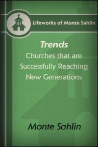 Trends—Churches Reaching New Generations | Logos Bible Software