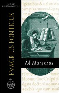 Evagrius Ponticus: Ad Monachos - Verbum