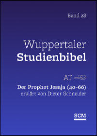 Der Prophet Jesaja (40–66) (Wuppertaler Studienbibel) | Logos Bible ...