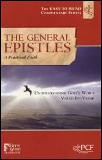 Easy-To-Read Commentary: The General Epistles: A Practical Faith ...