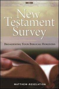 Broadening Your Biblical Horizons: New Testament Survey of Matthew ...