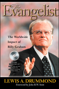 Evangelist: The Worldwide Impact of Billy Graham: The Worldwide Impact ...